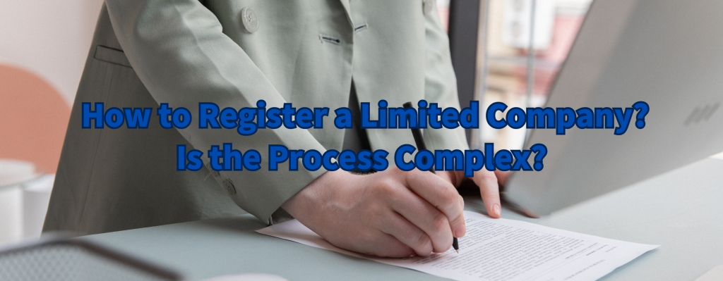 【Incorporation Process of Limited Companies】 How to Register a Limited ...